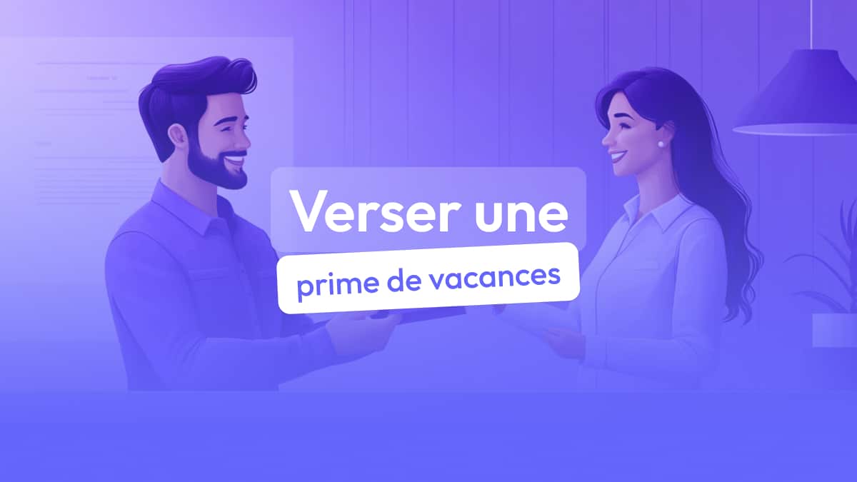 Comment verser une prime de vacances à vos salariés